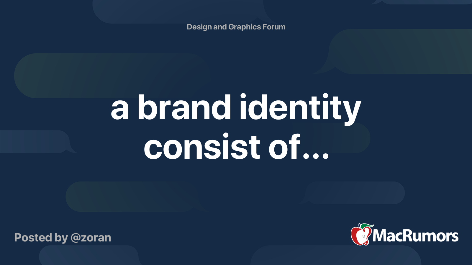 a brand identity consist of... | MacRumors Forums
