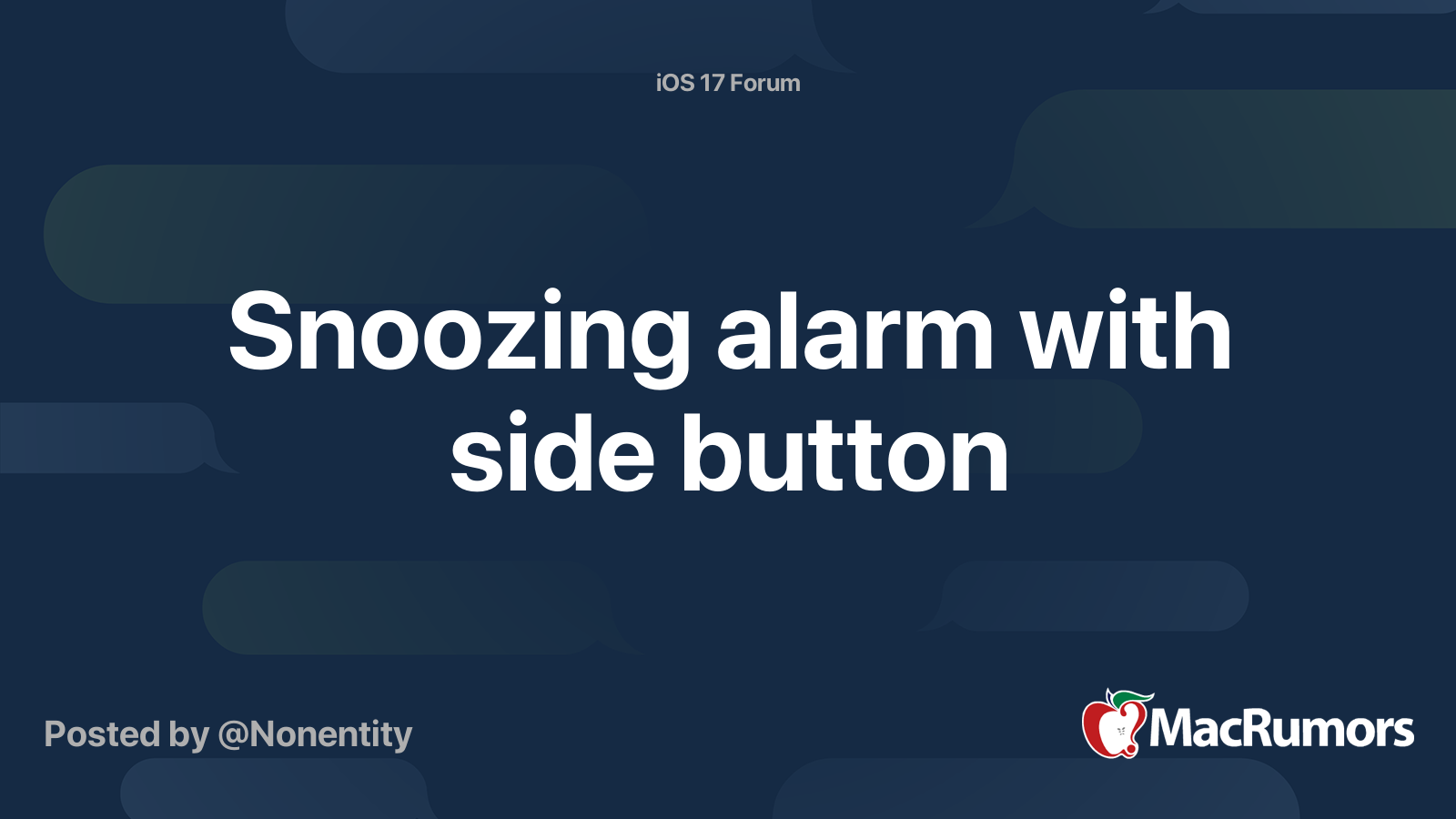 Snoozing alarm with side button | MacRumors Forums