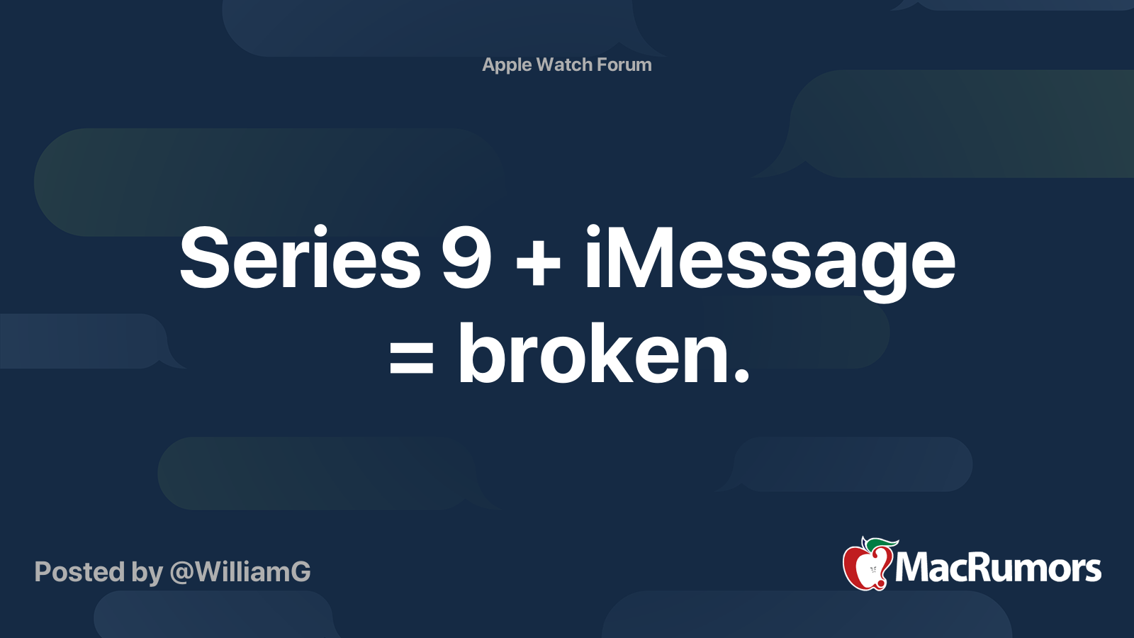 Series 9 + iMessage = broken. | MacRumors Forums
