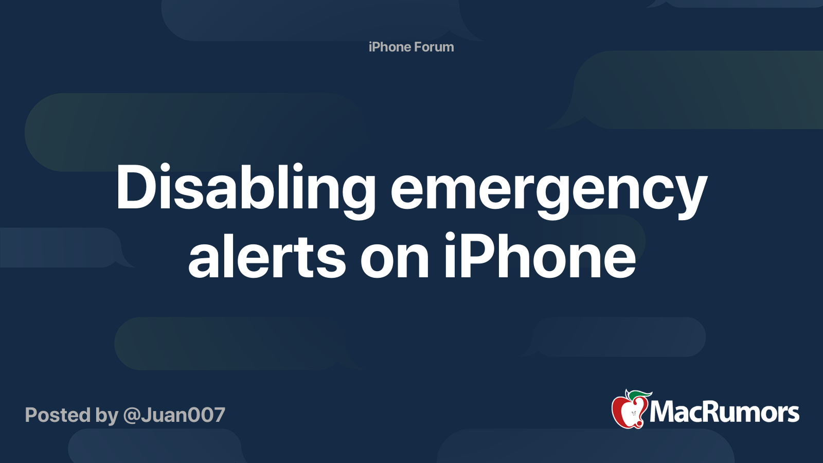 Disabling emergency alerts on iPhone | MacRumors Forums