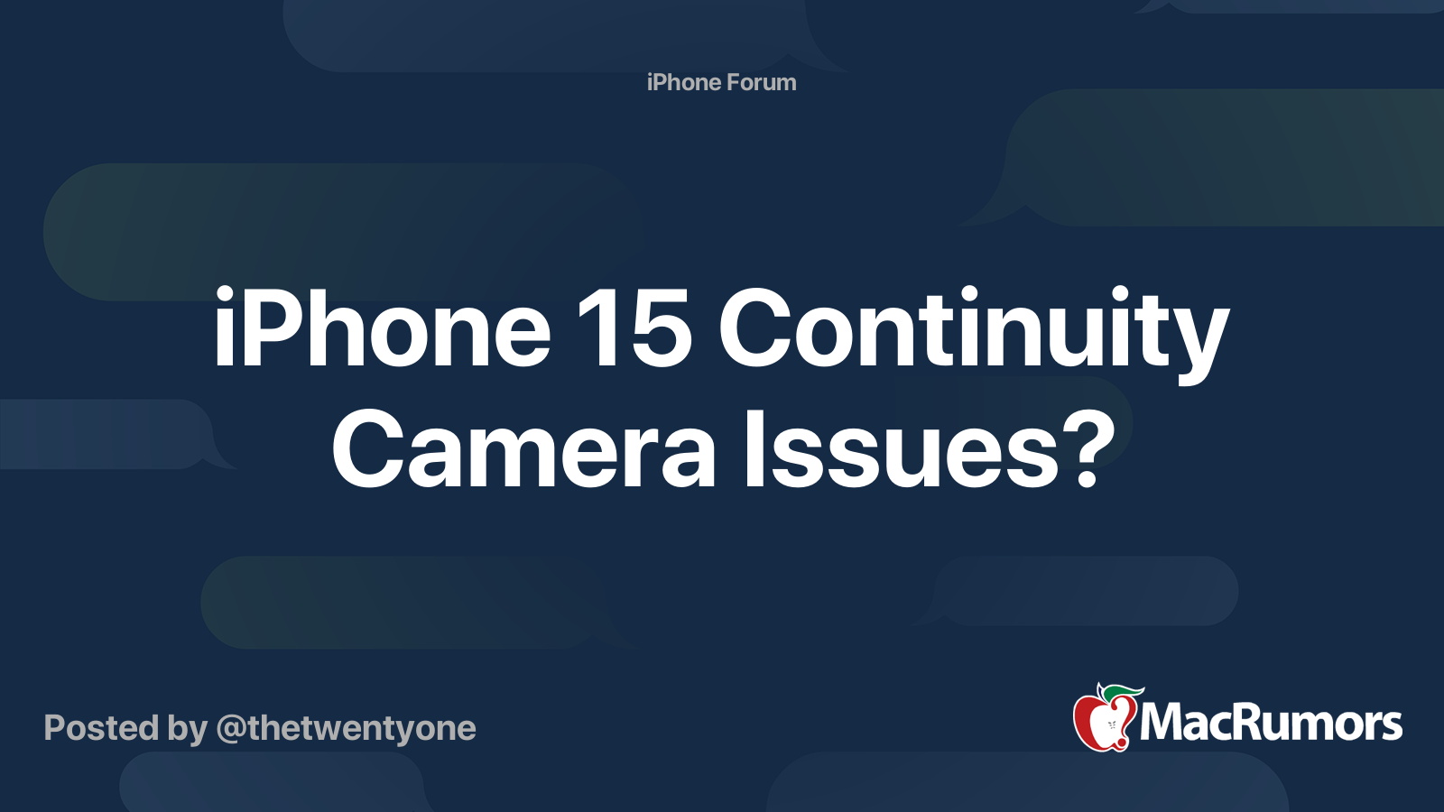 iPhone 15 Continuity Camera Issues? | MacRumors Forums