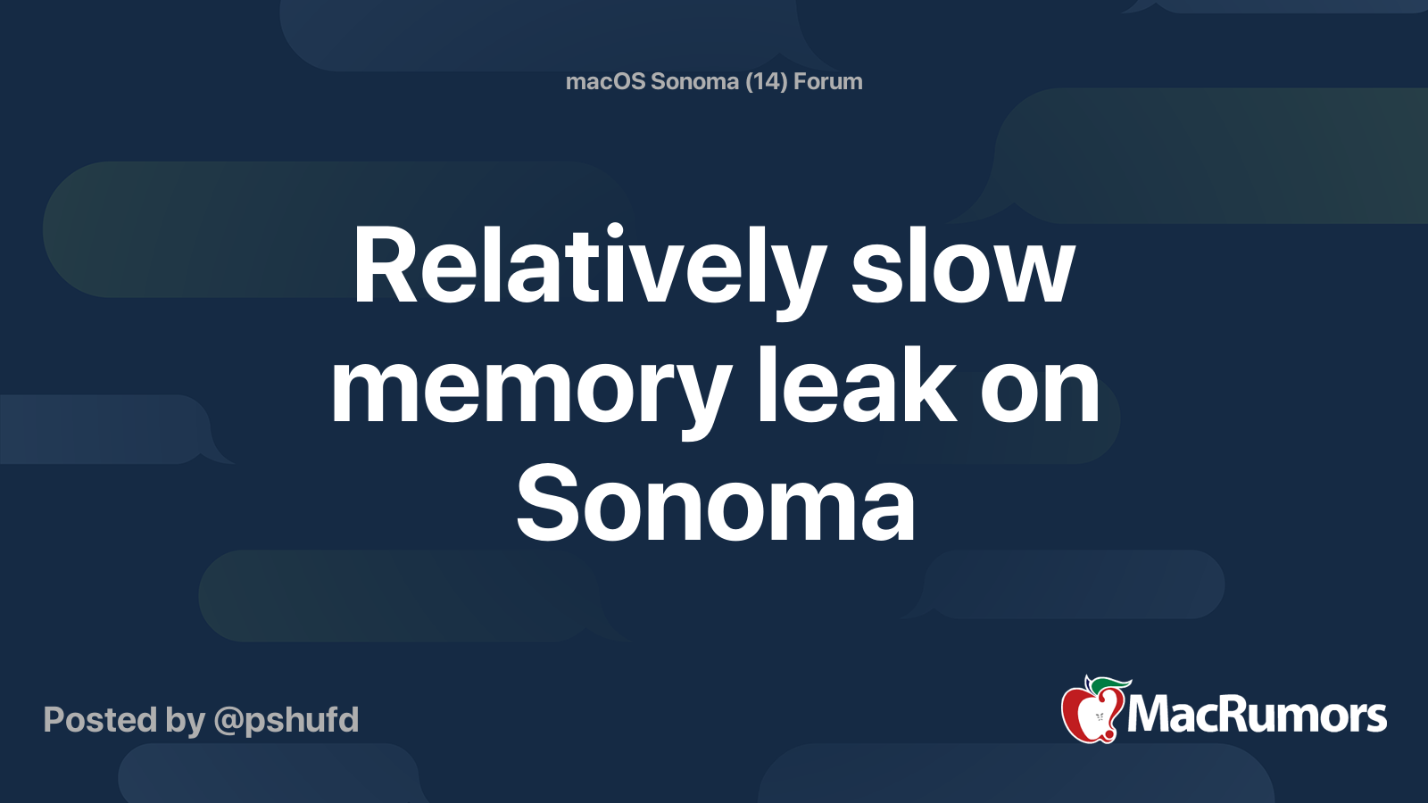 Relatively slow memory leak on Sonoma | MacRumors Forums