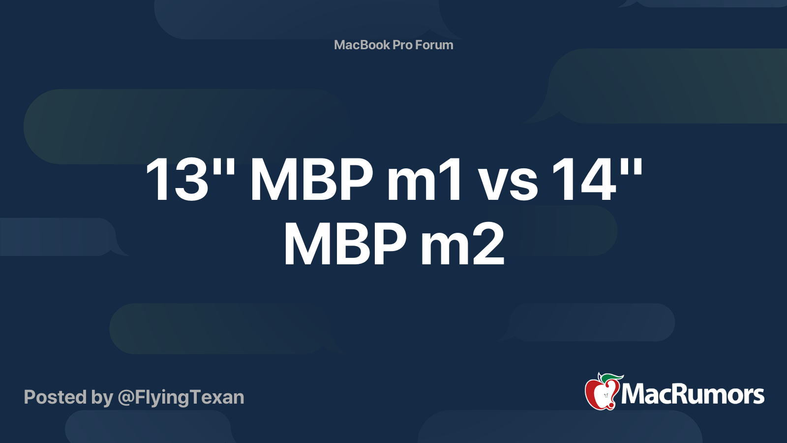 13" MBP m1 vs 14" MBP m2 | MacRumors Forums