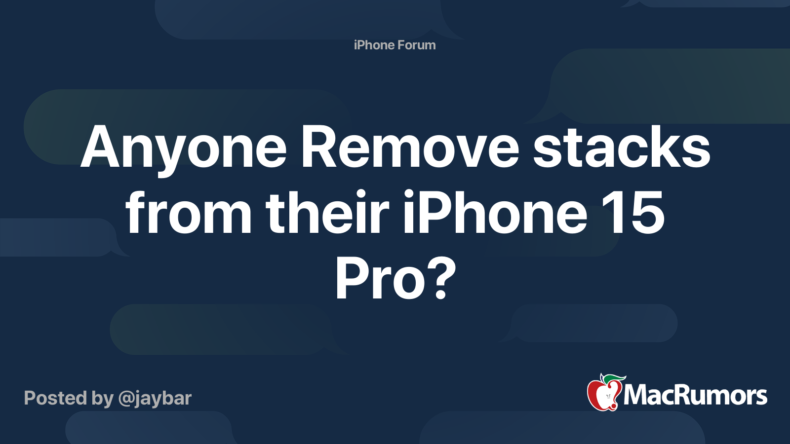 Anyone Remove stacks from their iPhone 15 Pro? | MacRumors Forums