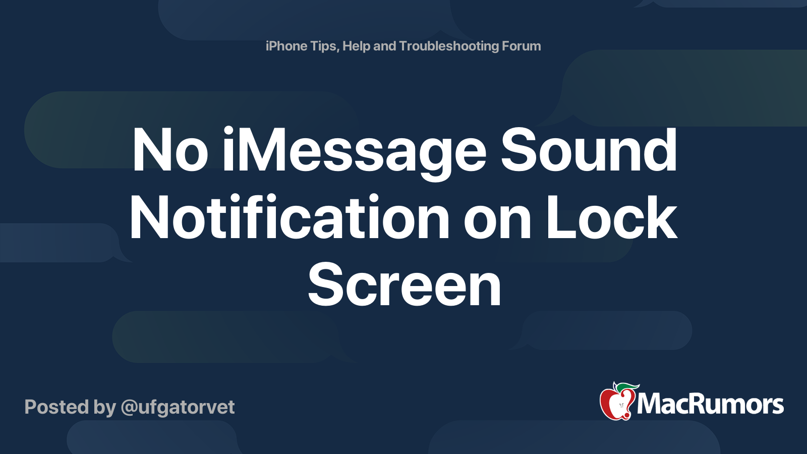 No iMessage Sound Notification on Lock Screen | MacRumors Forums