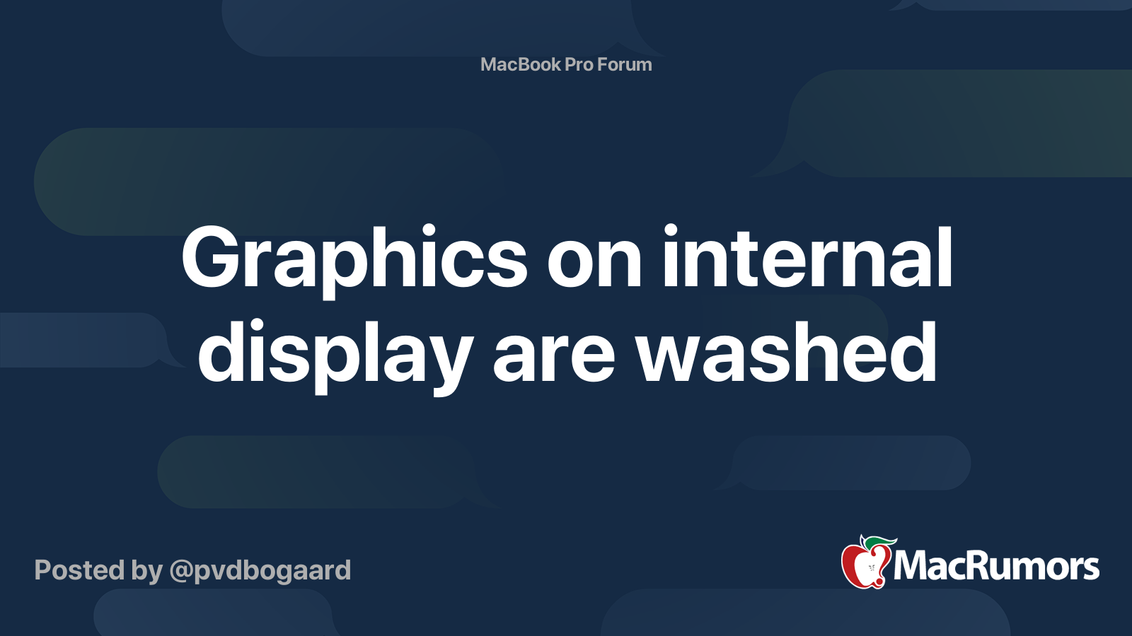 Graphics on internal display are washed | MacRumors Forums