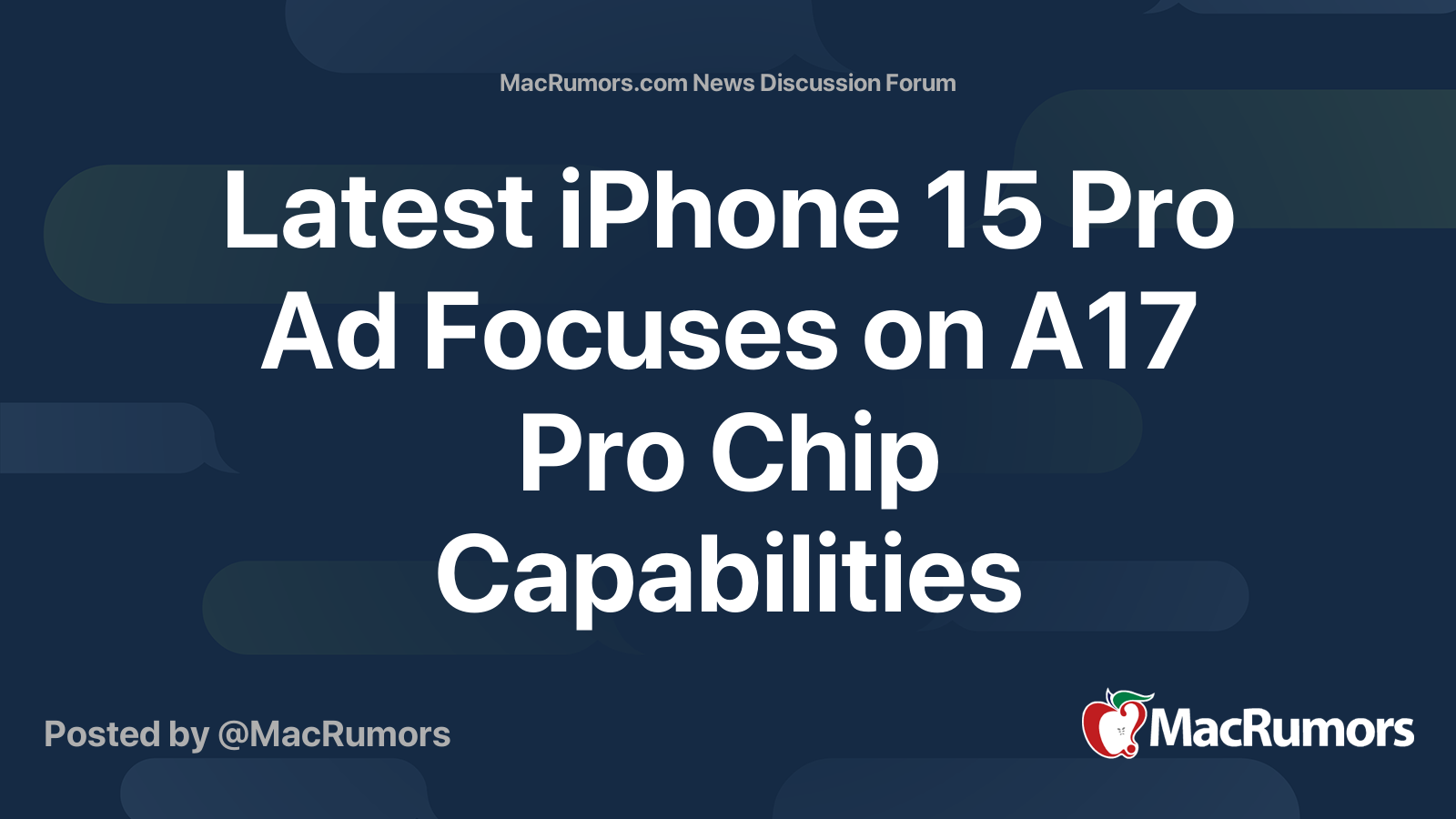 Latest iPhone 15 Pro Ad Focuses on A17 Pro Chip Capabilities ...