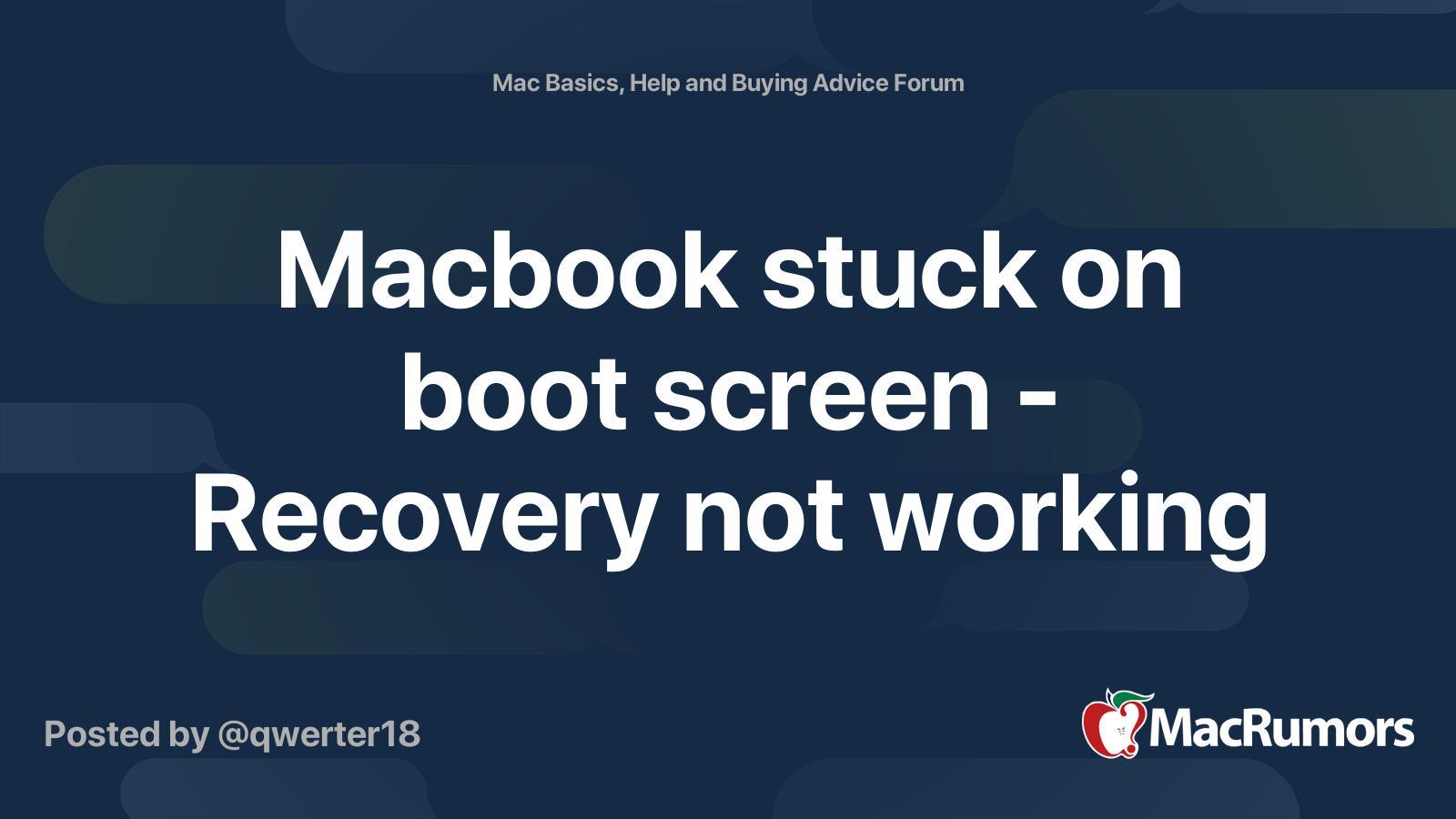 Macbook stuck on boot screen - Recovery not working | MacRumors Forums