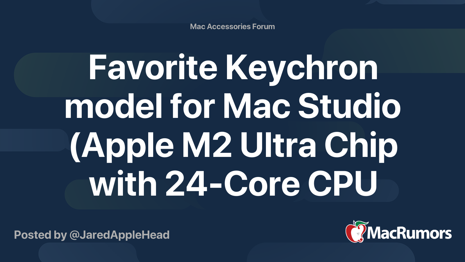Favorite Keychron model for Mac Studio (Apple M2 Ultra Chip with 24‑Core CPU and 60‑Core GPU ...