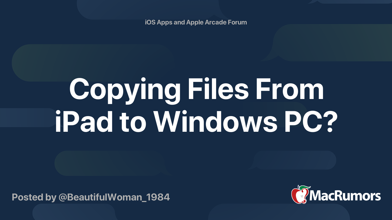 Copying Files From iPad to Windows PC? | MacRumors Forums