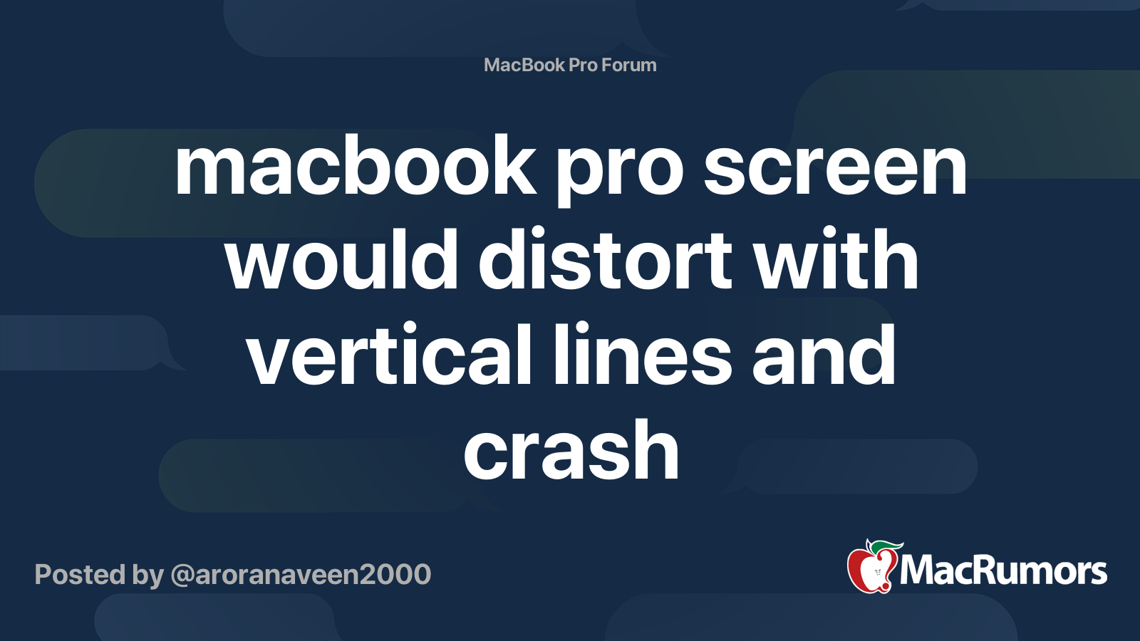 macbook pro screen would distort with vertical lines and crash | MacRumors Forums