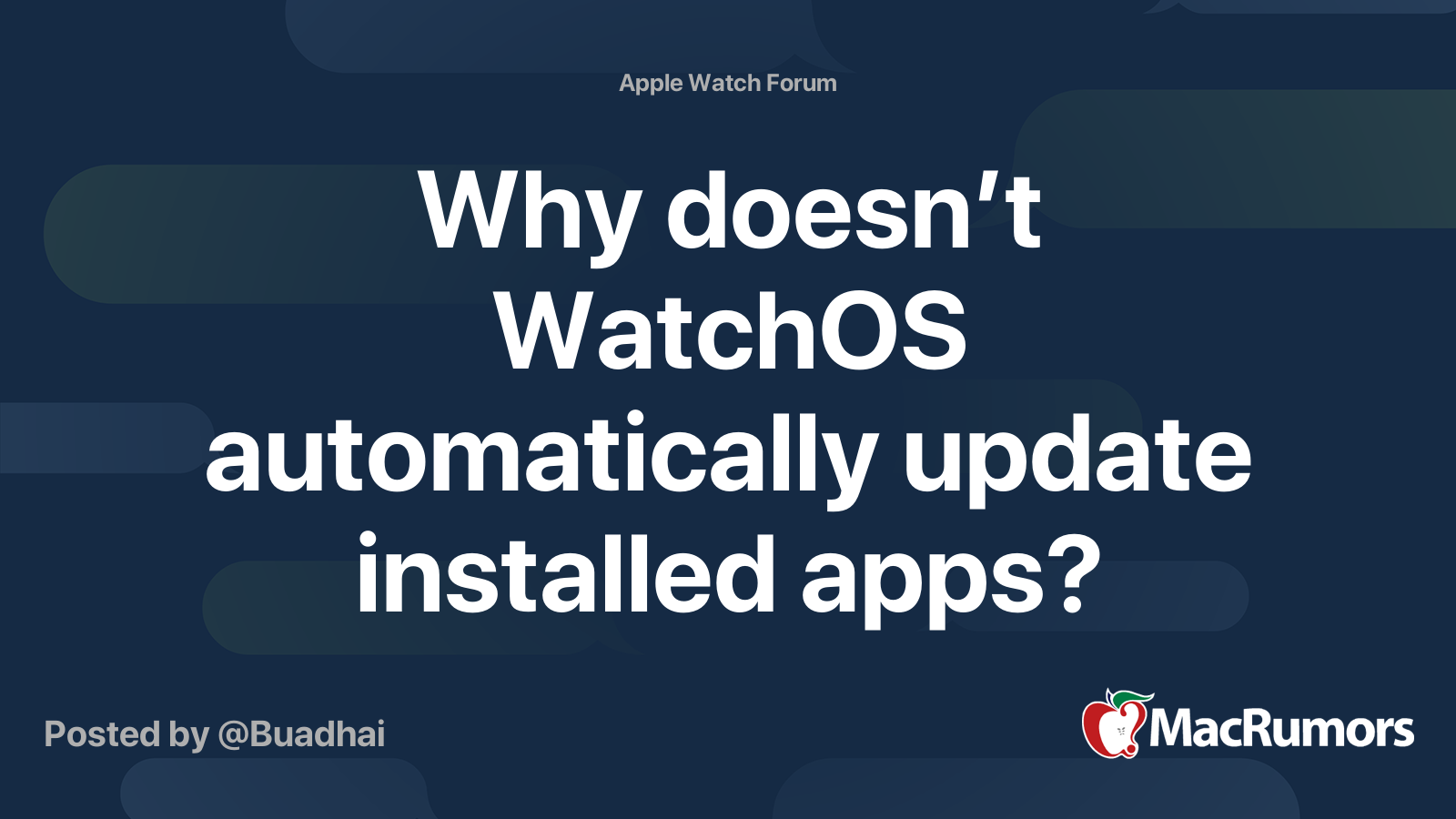 Why doesn’t WatchOS automatically update installed apps? | MacRumors Forums