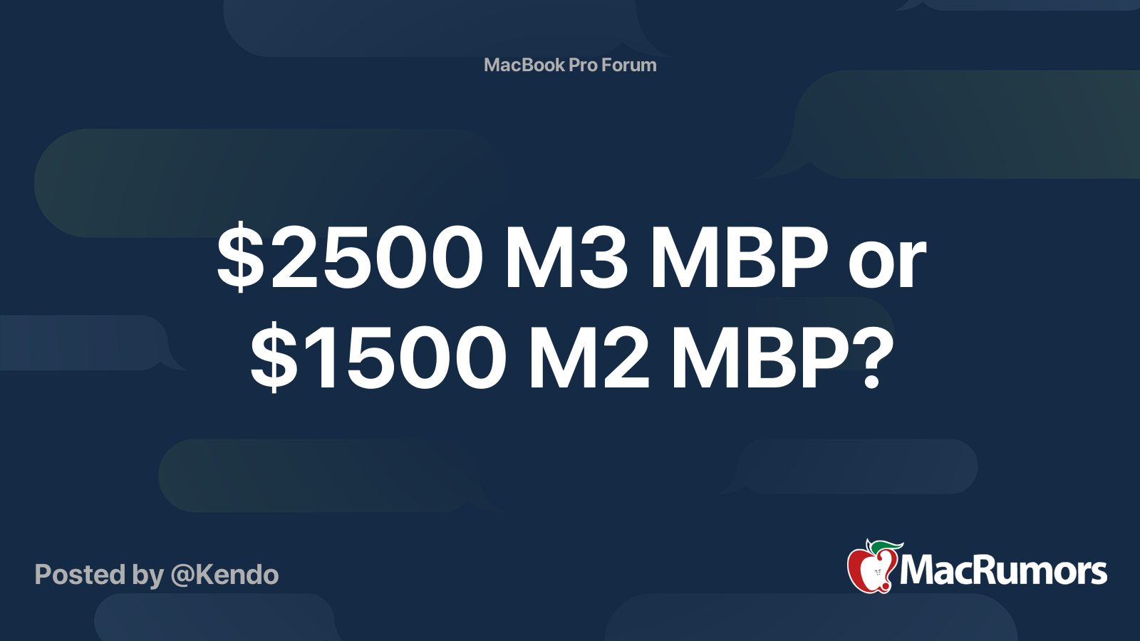 $2500 M3 MBP or $1500 M2 MBP? | MacRumors Forums
