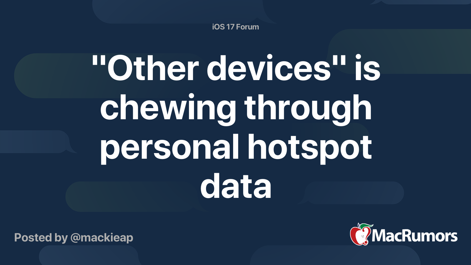 "Other devices" is chewing through personal hotspot data | MacRumors Forums