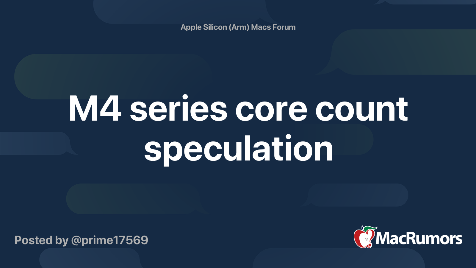 M4 series core count speculation | MacRumors Forums