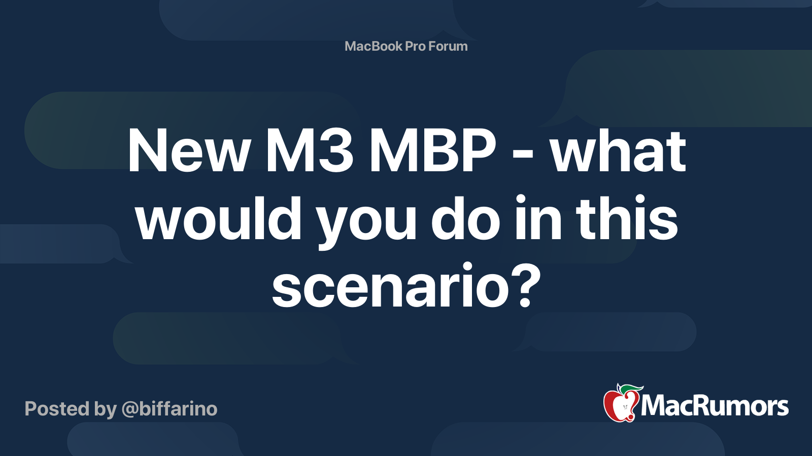 New M3 MBP - what would you do in this scenario? | MacRumors Forums