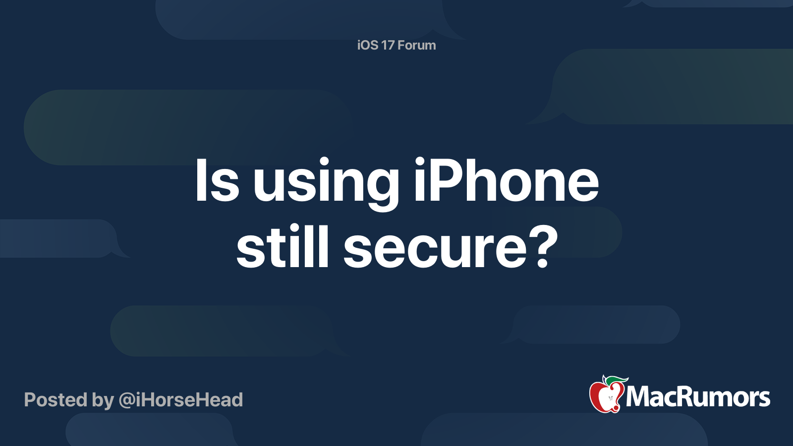 Is using iPhone still secure? | MacRumors Forums
