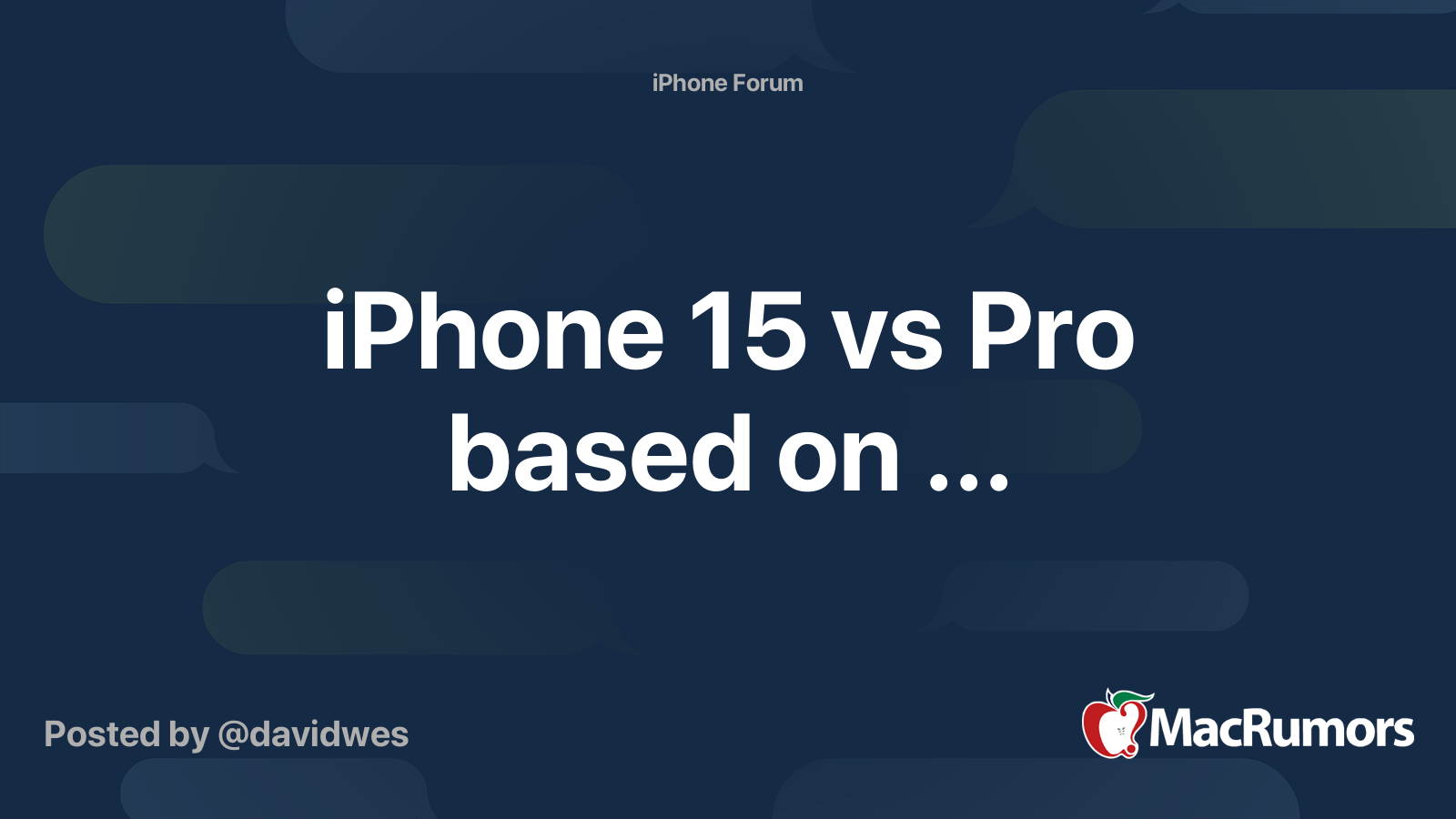 iPhone 15 vs Pro based on ... | MacRumors Forums