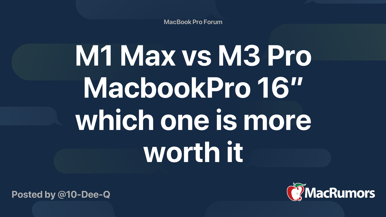 M1 Max vs M3 Pro MacbookPro 16” which one is more worth it | MacRumors ...