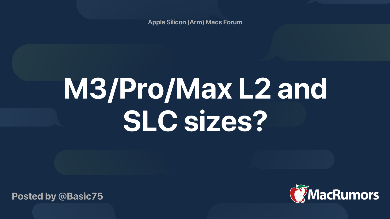 M3/Pro/Max L2 and SLC sizes? | MacRumors Forums
