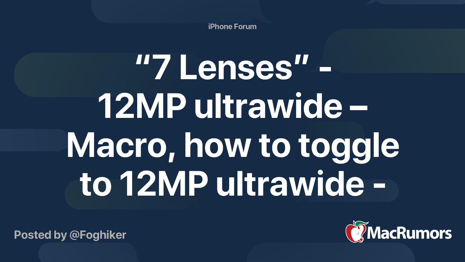 “7 Lenses” - 12MP ultrawide – Macro, how to toggle to 12MP ultrawide ...