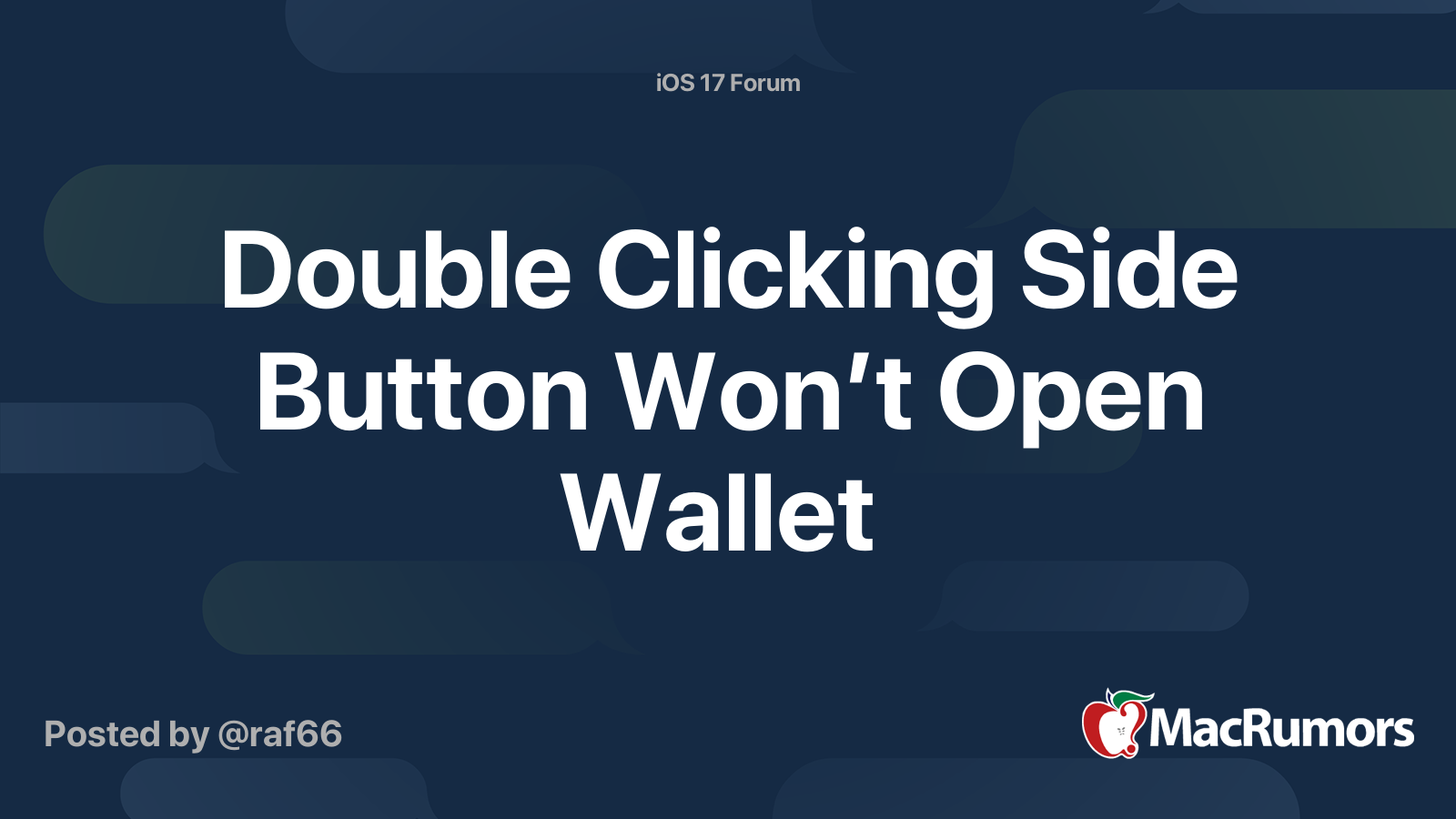 Double Clicking Side Button Won’t Open Wallet | MacRumors Forums