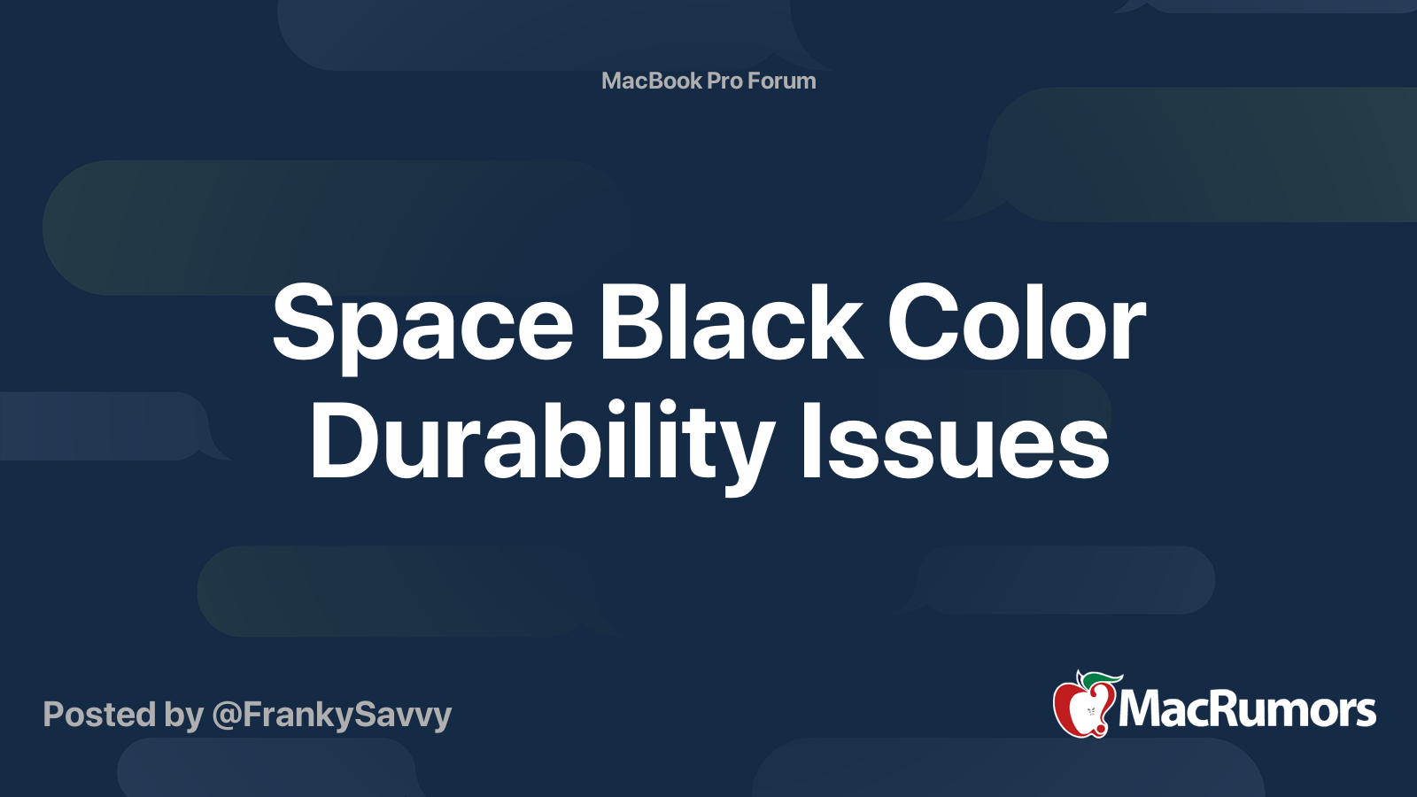 Space Black Color Durability Issues | MacRumors Forums