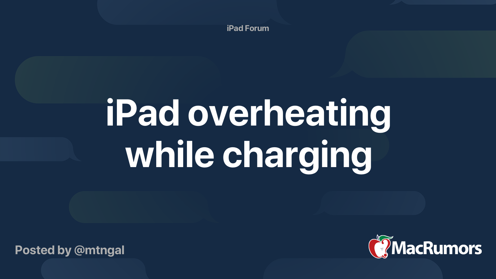 iPad overheating while charging | MacRumors Forums