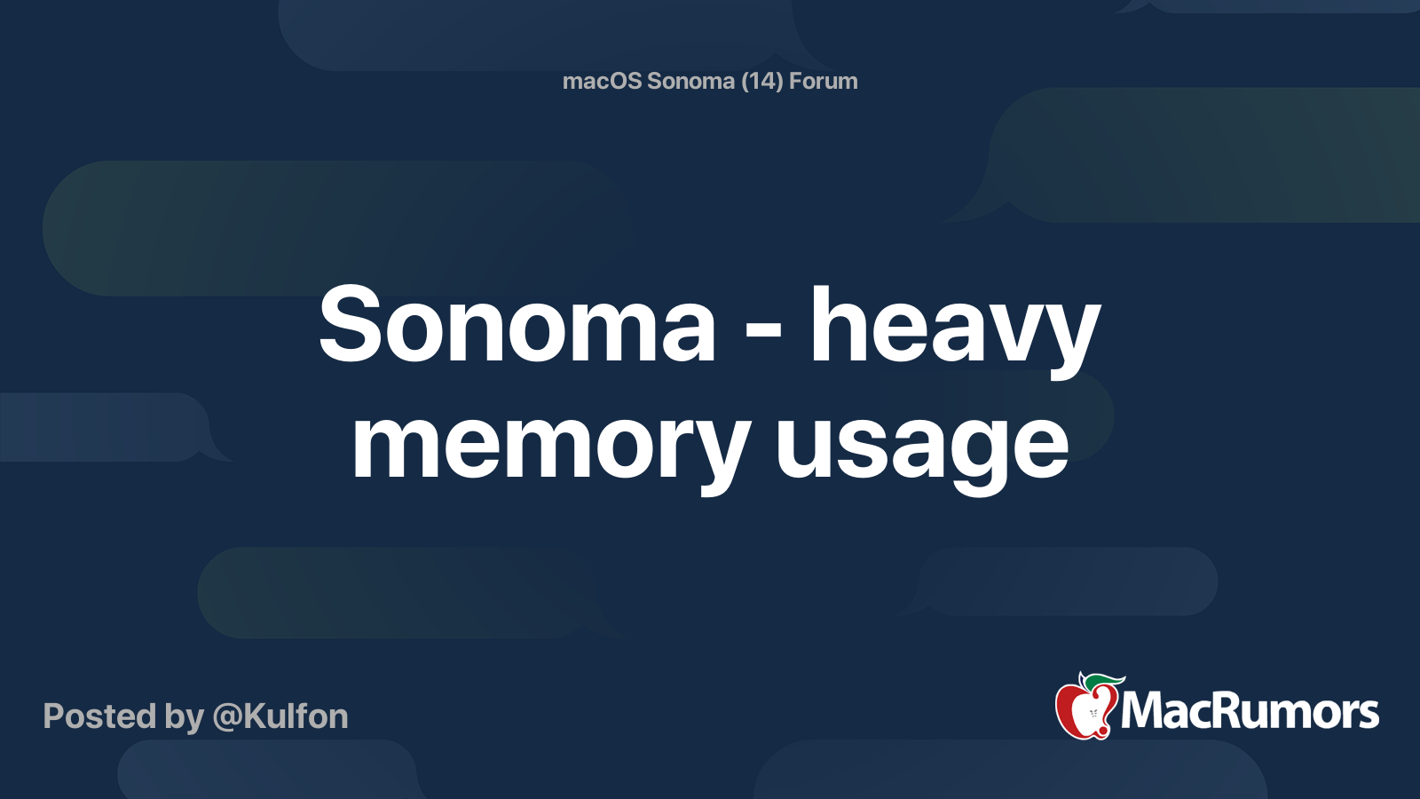 Sonoma - heavy memory usage | MacRumors Forums