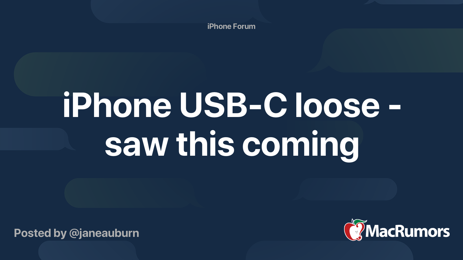 iPhone USB-C loose - saw this coming | MacRumors Forums