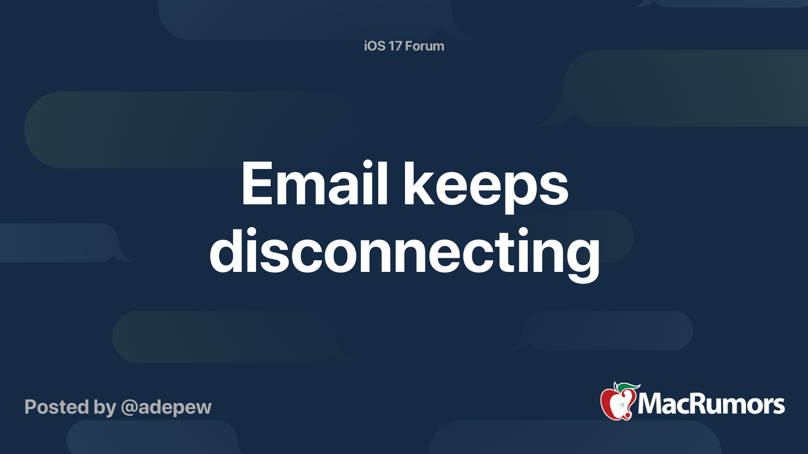 Email keeps disconnecting | MacRumors Forums