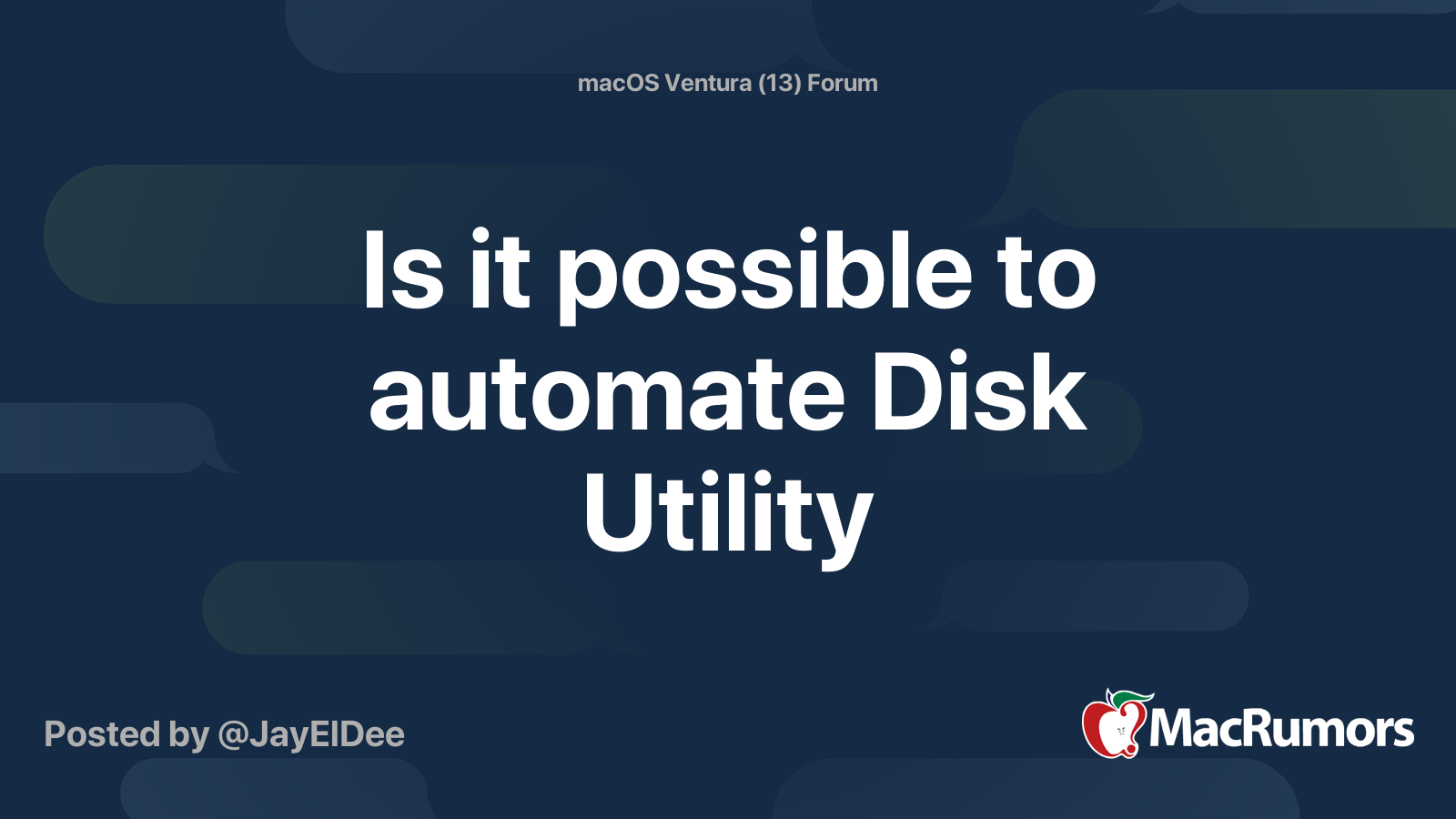 Is it possible to automate Disk Utility | MacRumors Forums