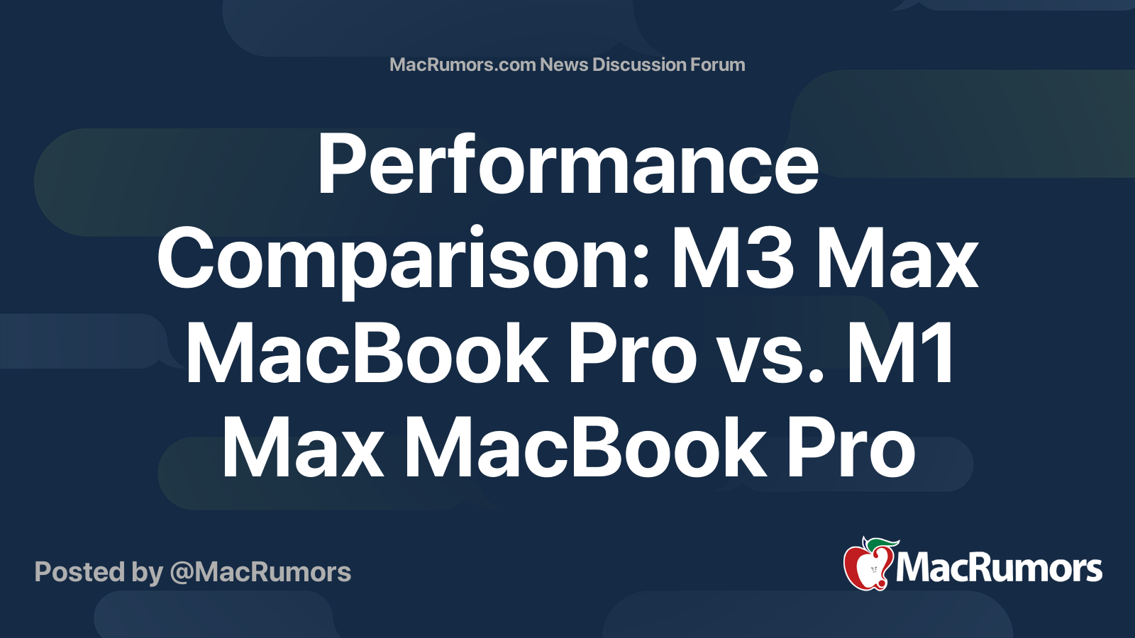 Performance Comparison: M3 Max MacBook Pro vs. M1 Max MacBook Pro ...