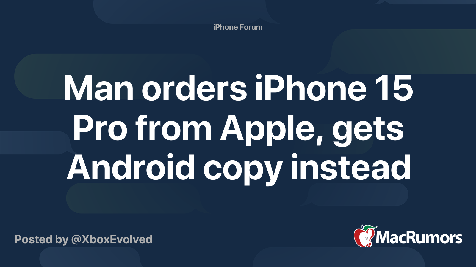 Man orders iPhone 15 Pro from Apple, gets Android copy instead ...