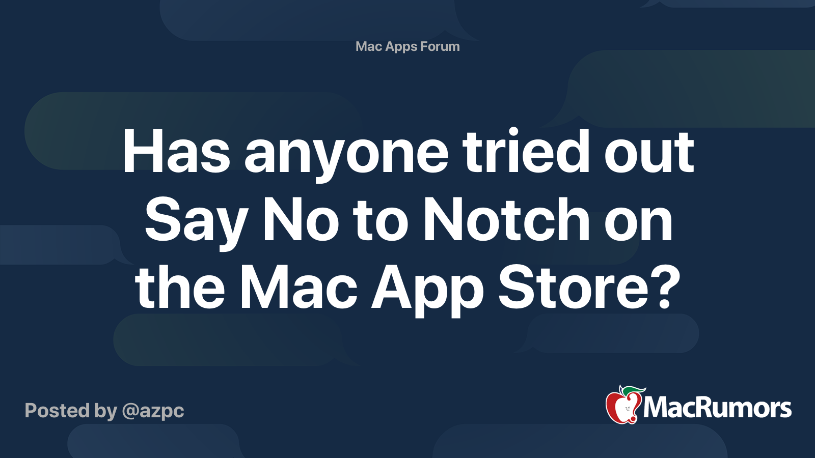 Has anyone tried out Say No to Notch on the Mac App Store? | MacRumors ...
