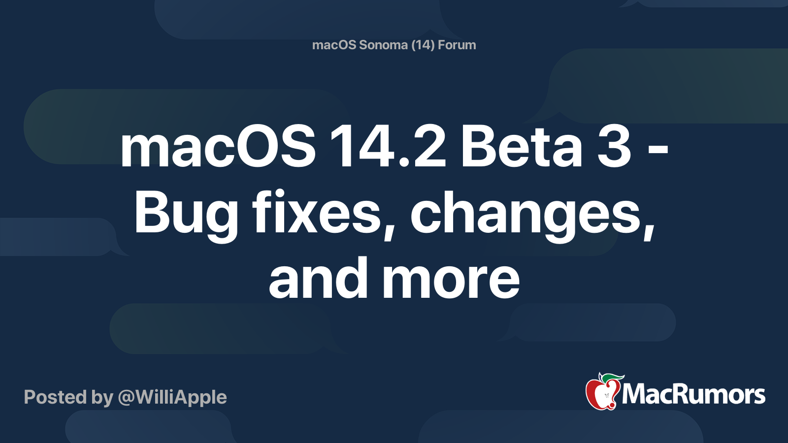macOS 14.2 Beta 3 - Bug fixes, changes, and more | MacRumors Forums