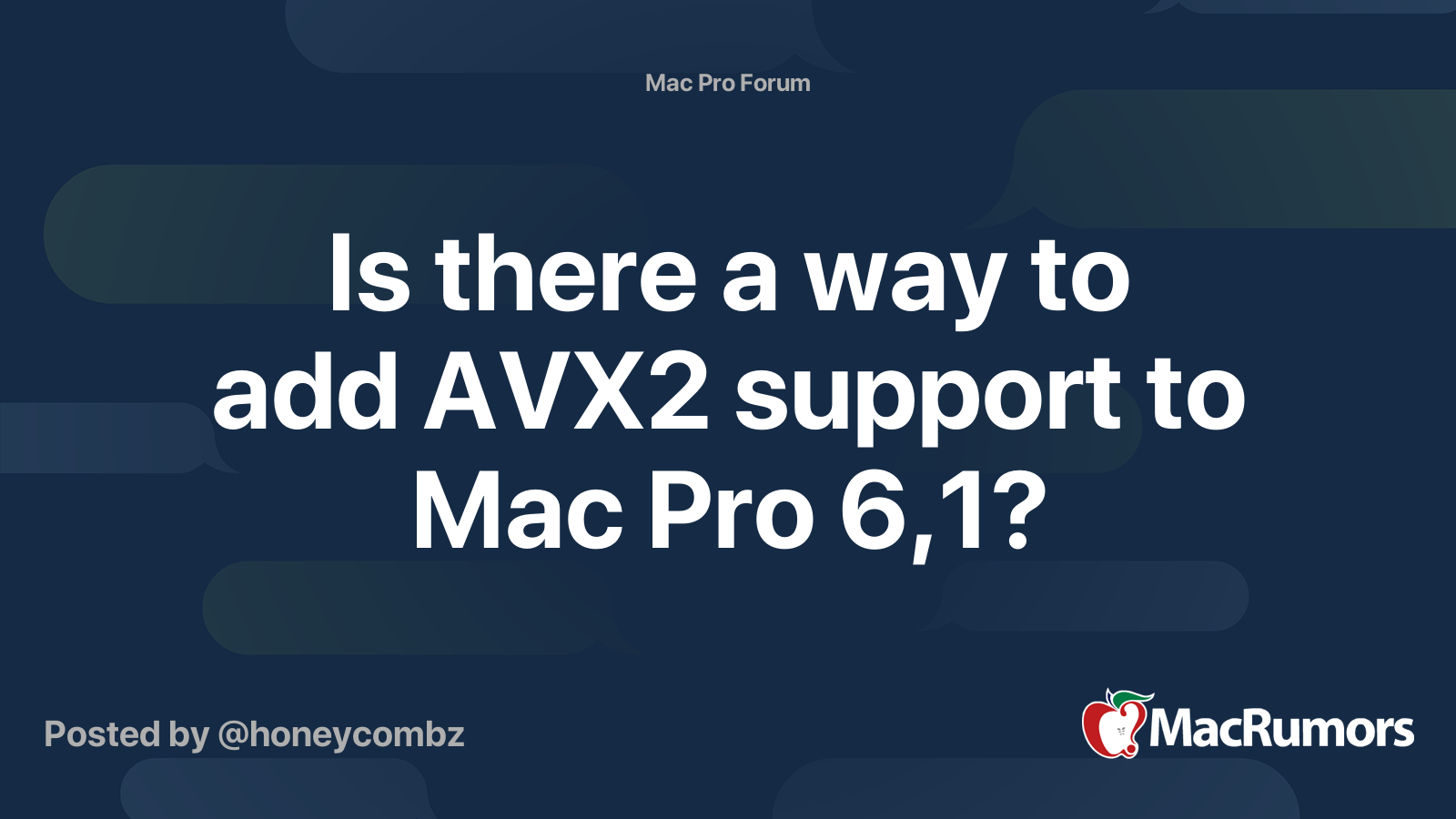 Is there a way to add AVX2 support to Mac Pro 6,1? | MacRumors Forums