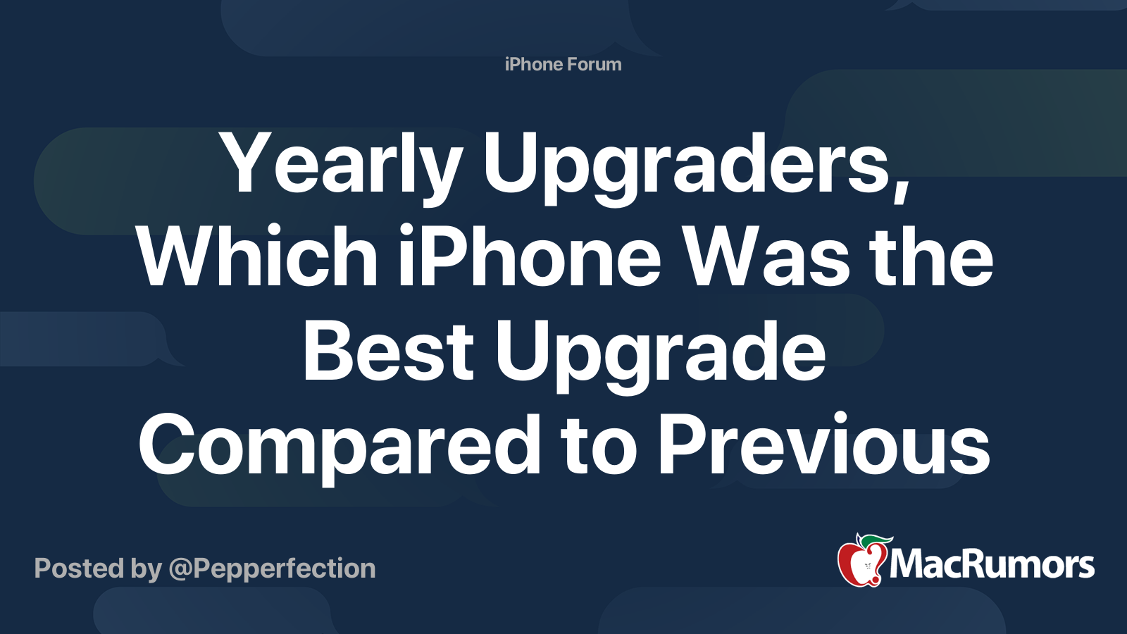 Yearly Upgraders, Which iPhone Was the Best Upgrade Compared to ...