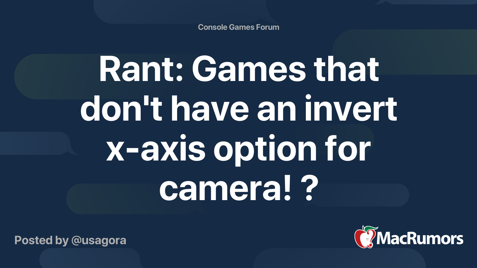 Rant: Games that don't have an invert x-axis option for camera! 🤬 | MacRumors Forums