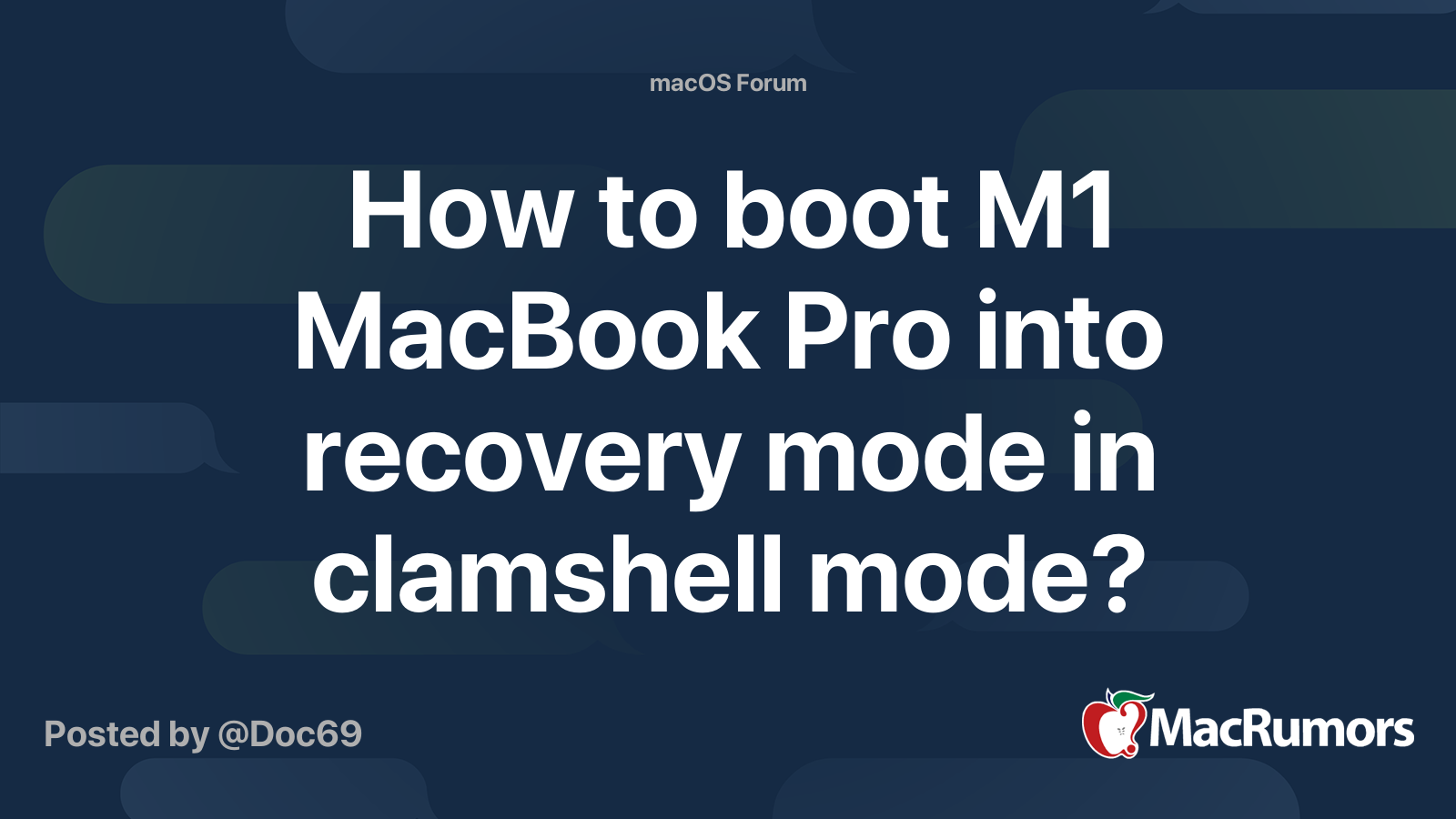 How to boot M1 MacBook Pro into recovery mode in clamshell mode? | MacRumors Forums