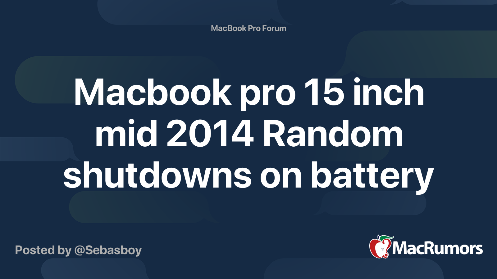 Macbook pro 15 inch mid 2014 Random shutdowns on battery | MacRumors Forums