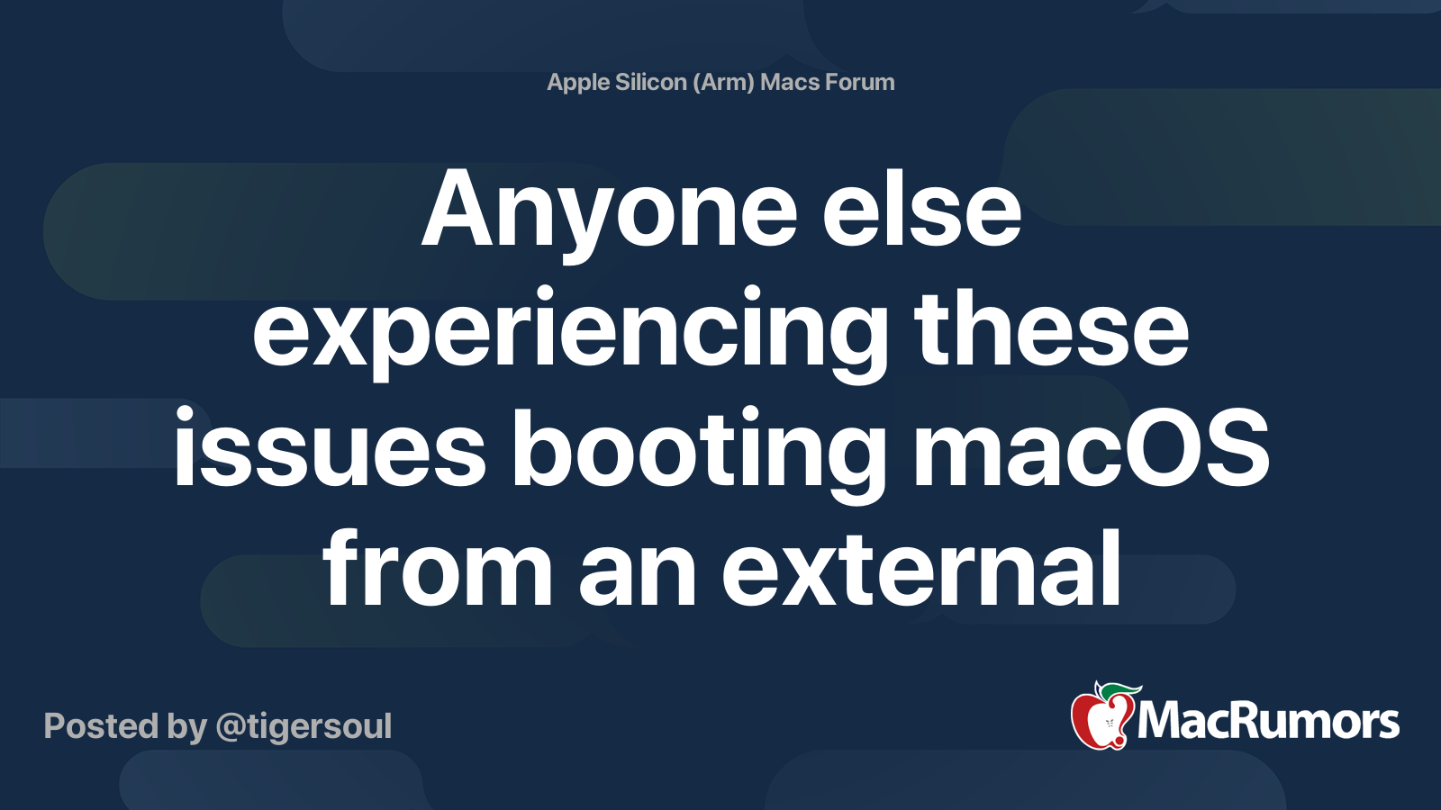 Anyone else experiencing these issues booting macOS from an external disk? | MacRumors Forums