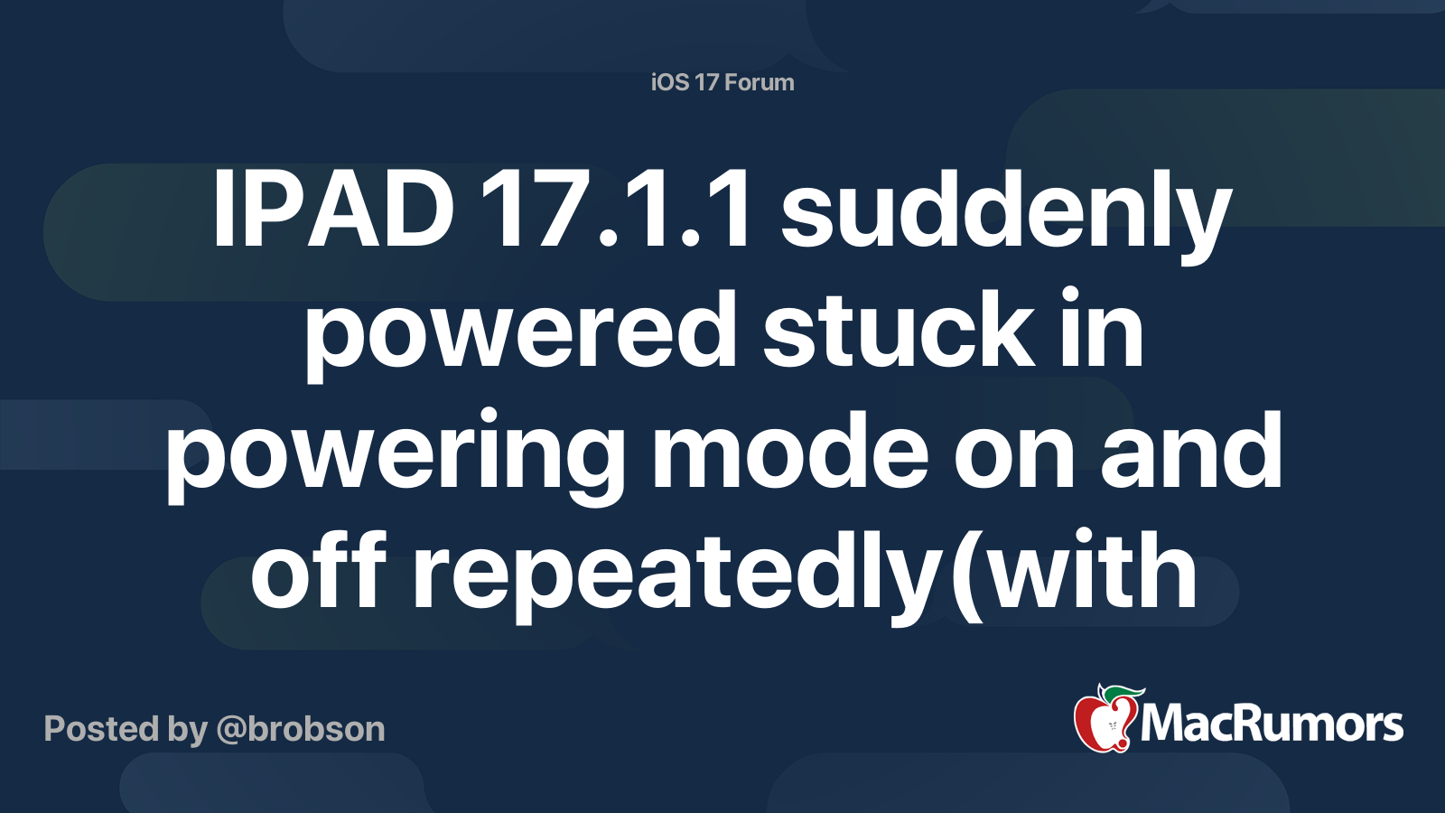 IPAD 17.1.1 suddenly powered stuck in powering mode on and off ...