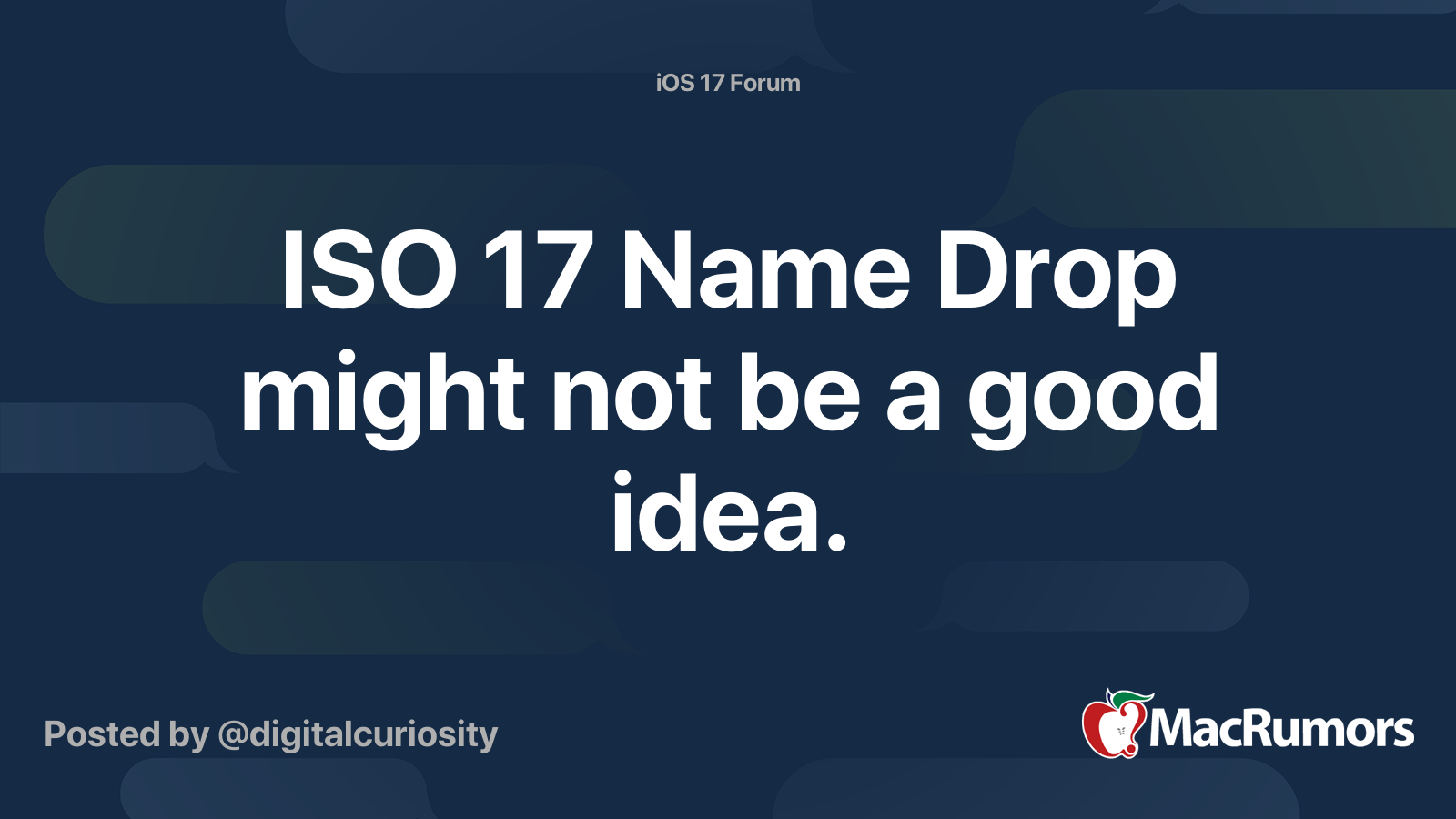 ISO 17 Name Drop might not be a good idea. | MacRumors Forums