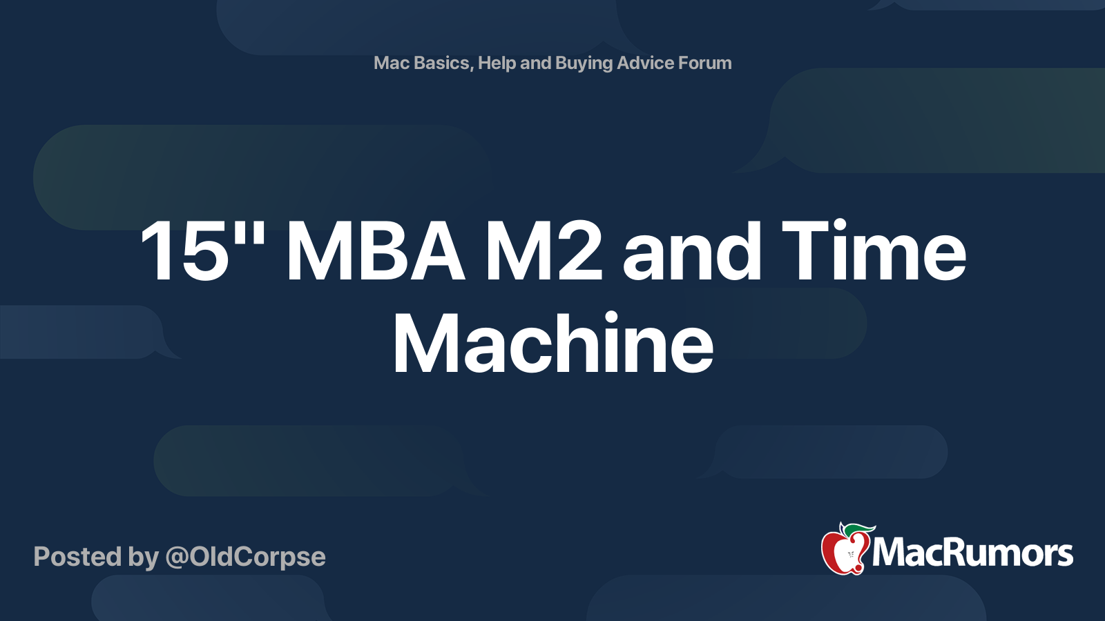 15" MBA M2 and Time Machine | MacRumors Forums