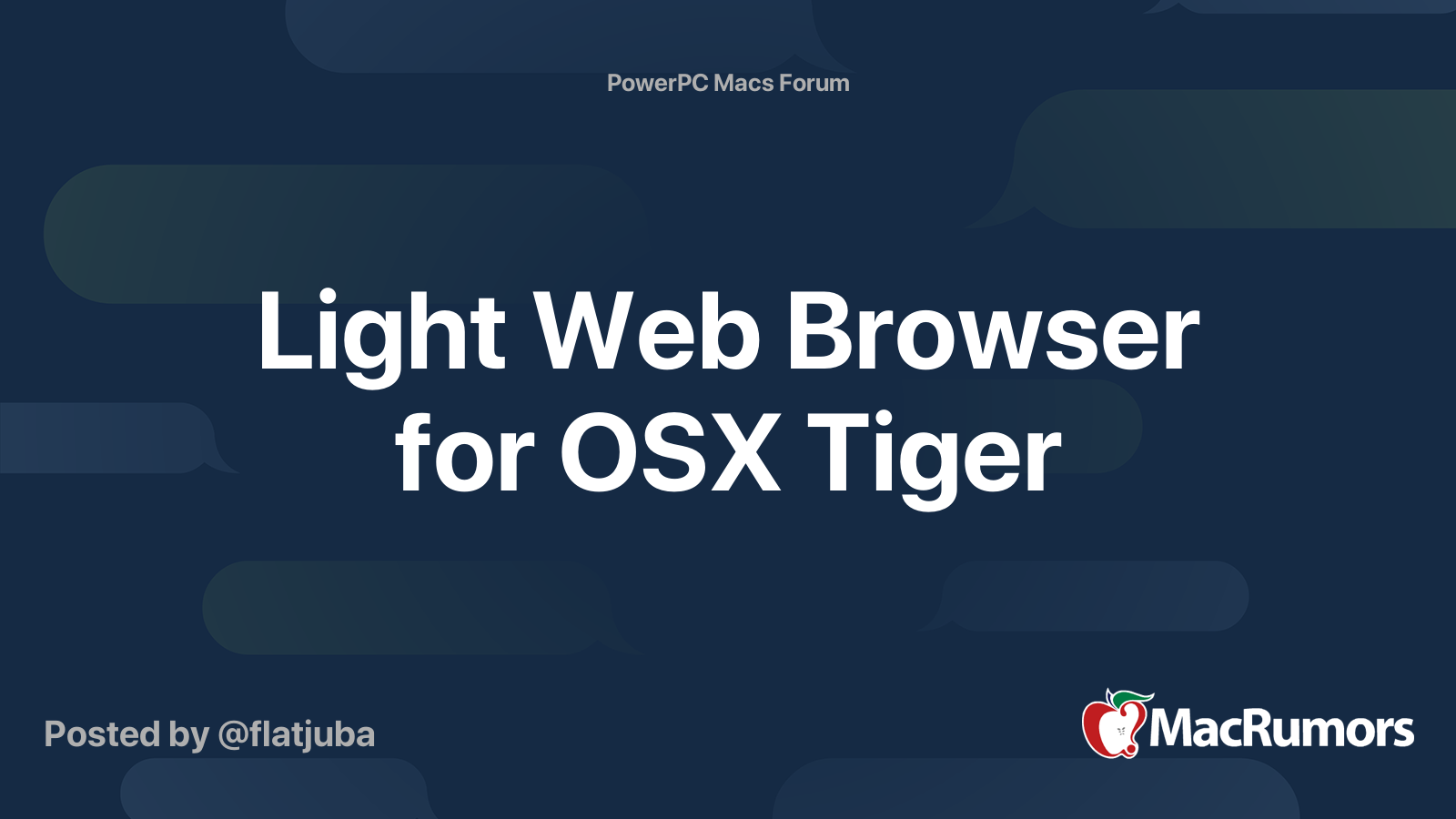 Light Web Browser for OSX Tiger | MacRumors Forums
