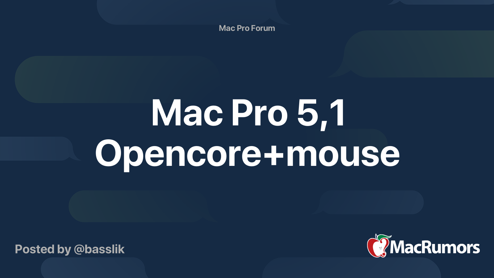 Mac Pro 5,1 Opencore+mouse | MacRumors Forums