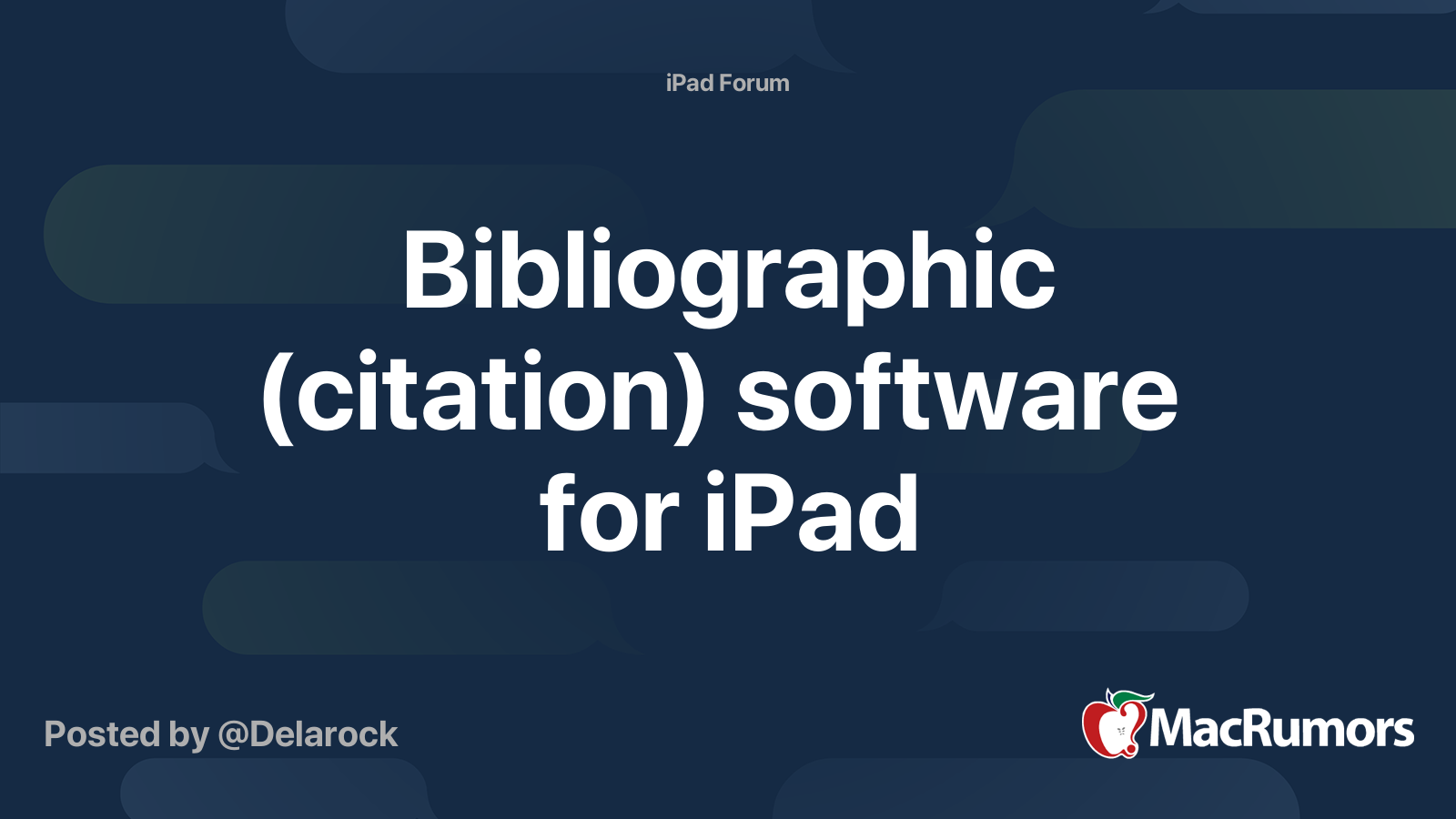 Bibliographic (citation) software for iPad | MacRumors Forums