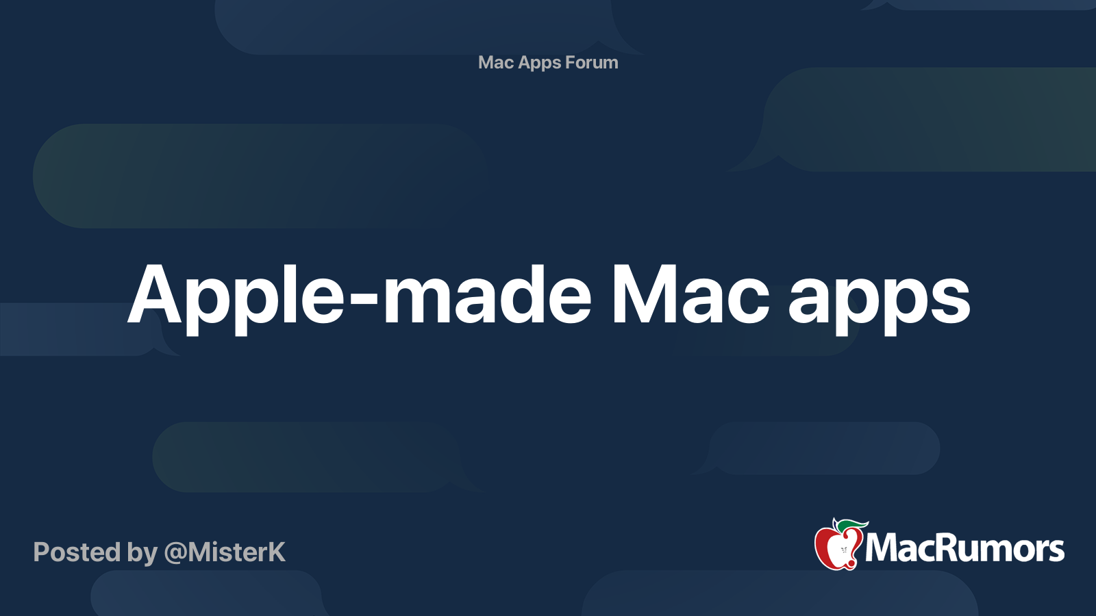 Apple-made Mac apps | MacRumors Forums