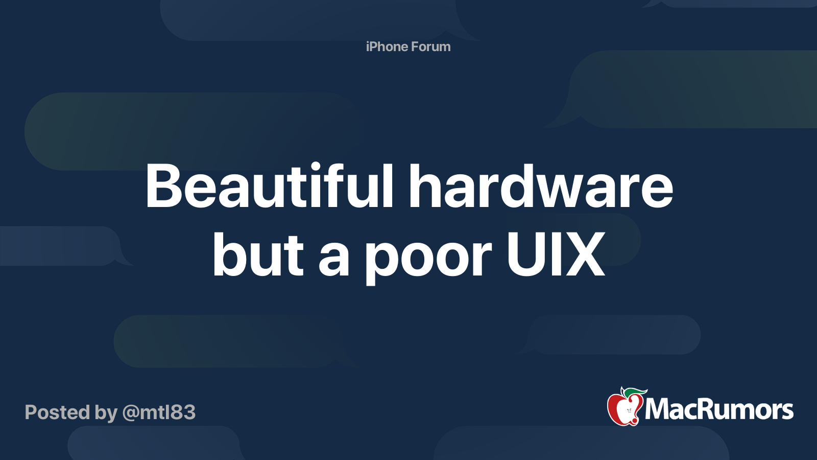 Beautiful hardware but a poor UIX | MacRumors Forums